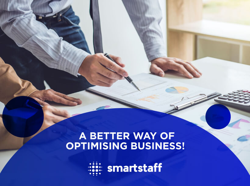 A better way of optimising business | Smartstaff